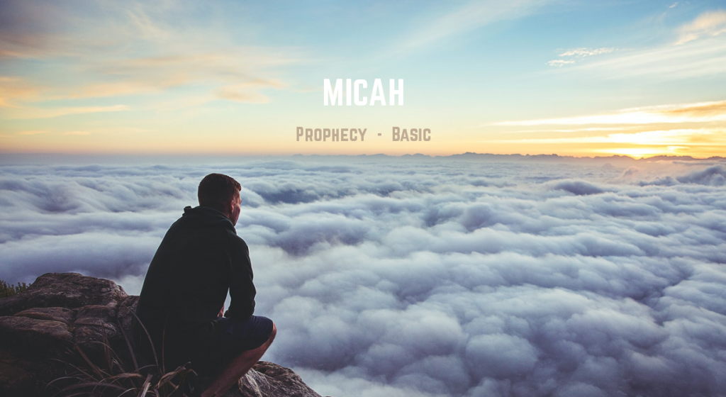 Micah – Mining the Bible